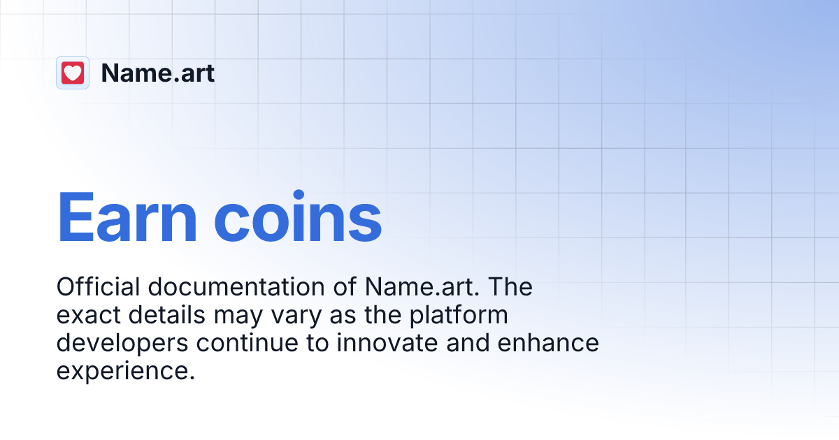 Earn coins | Name.art